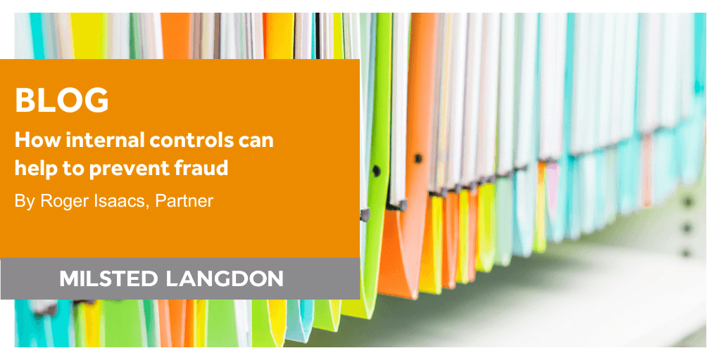 How internal controls can help to prevent fraud - Milsted Langdon ...